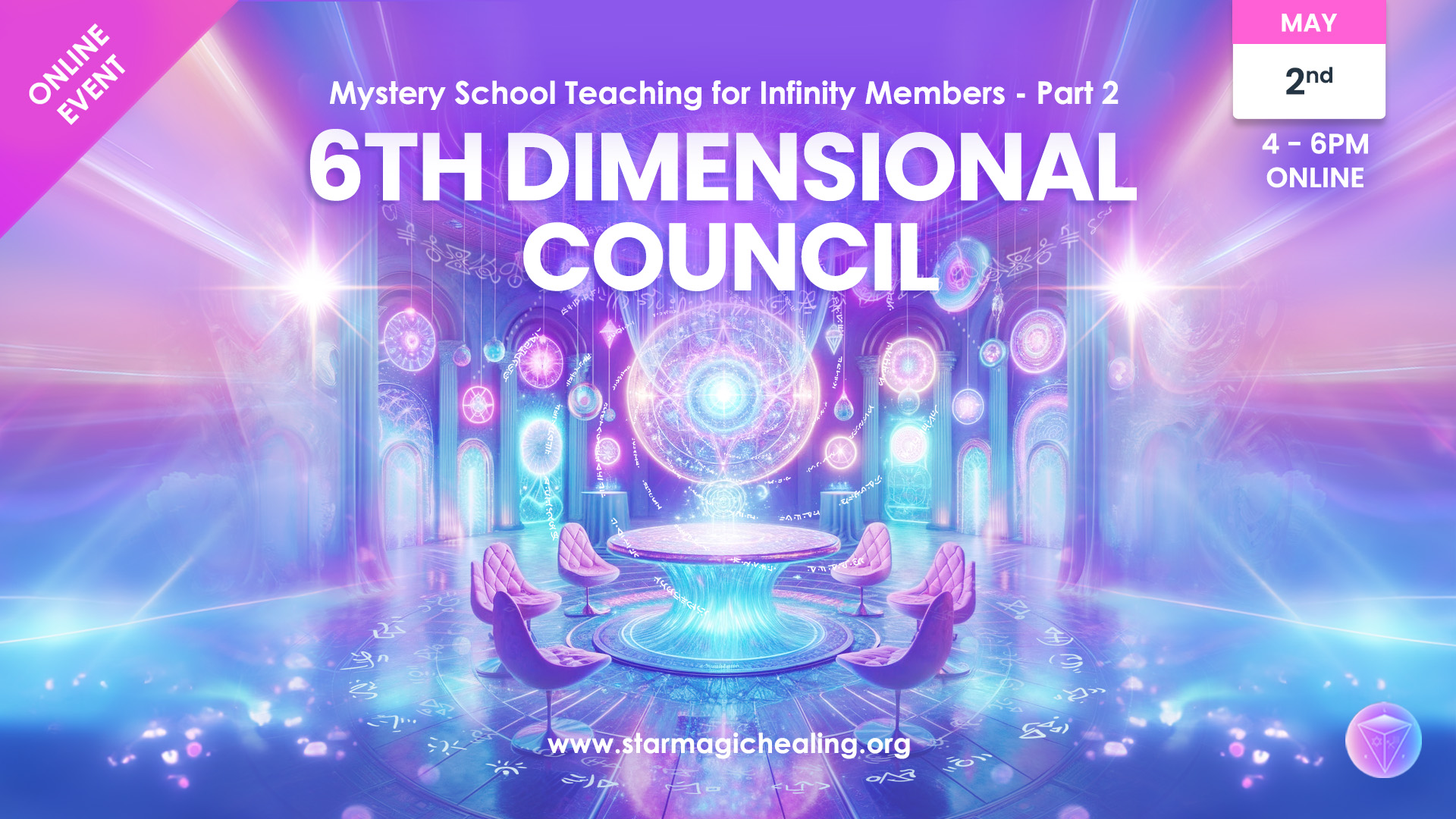 6th Dimensional Council Part 2, Mystery School Teaching - Star Magic